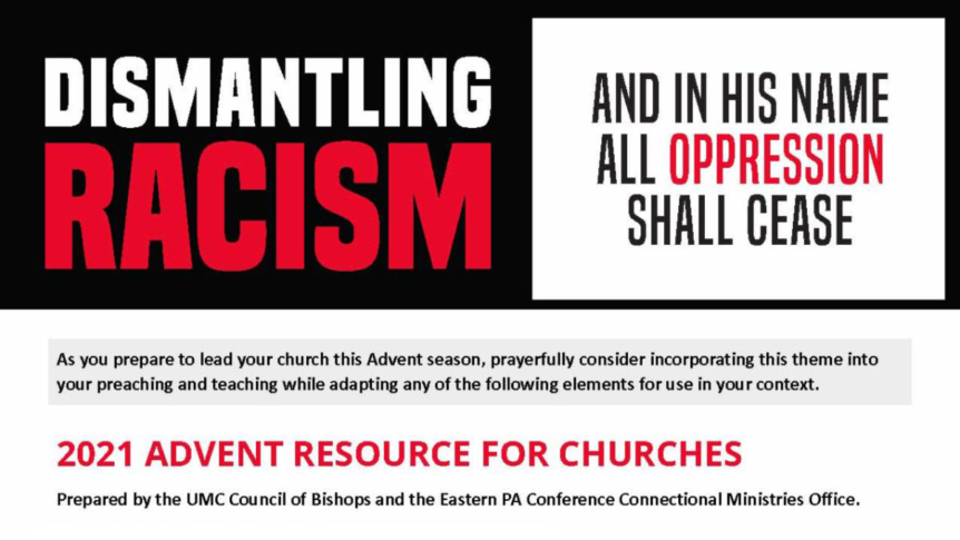 A Dismantling Racism Advent resource for churches | Eastern PA ...