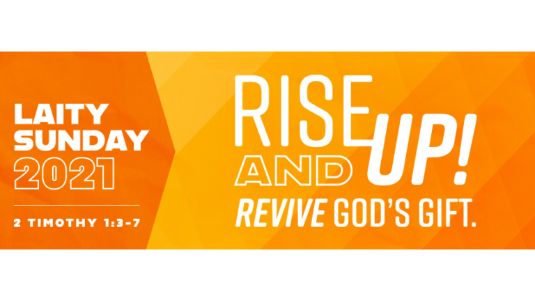 Laity Sunday 2021: Rise Up! And Revive God’s Gift | Eastern PA ...