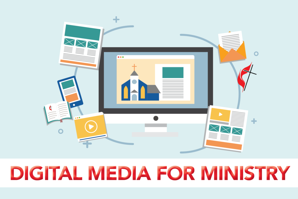 Digital Media for Ministry Course | Eastern PA Conference of the UMC