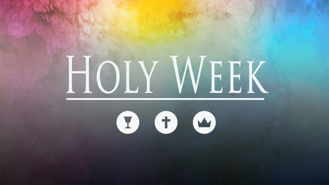 Holy Week Resources | Eastern PA Conference of the UMC